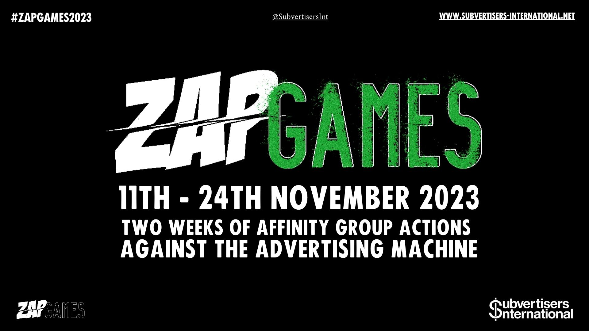 Join the ZAP Games - Subvertisers International
