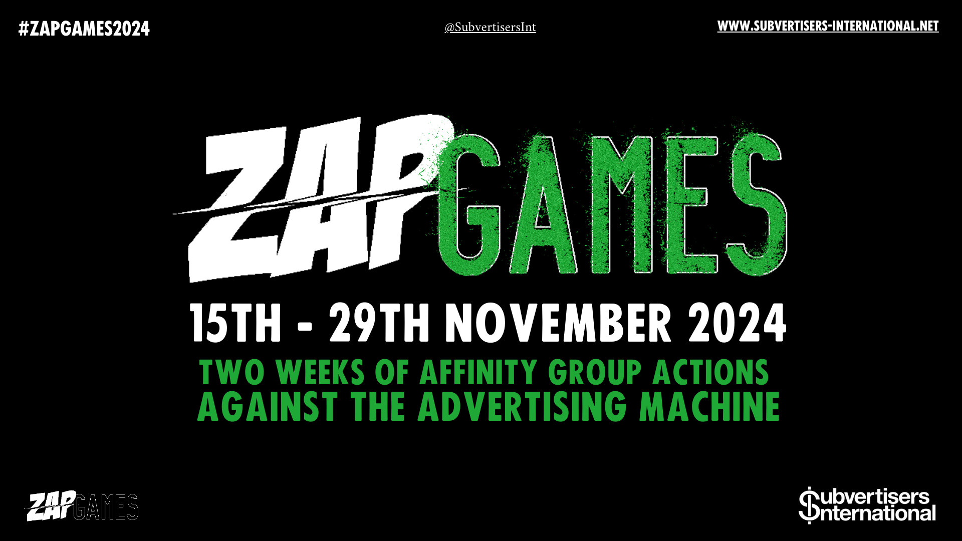 Join the ZAP Games - Subvertisers International
